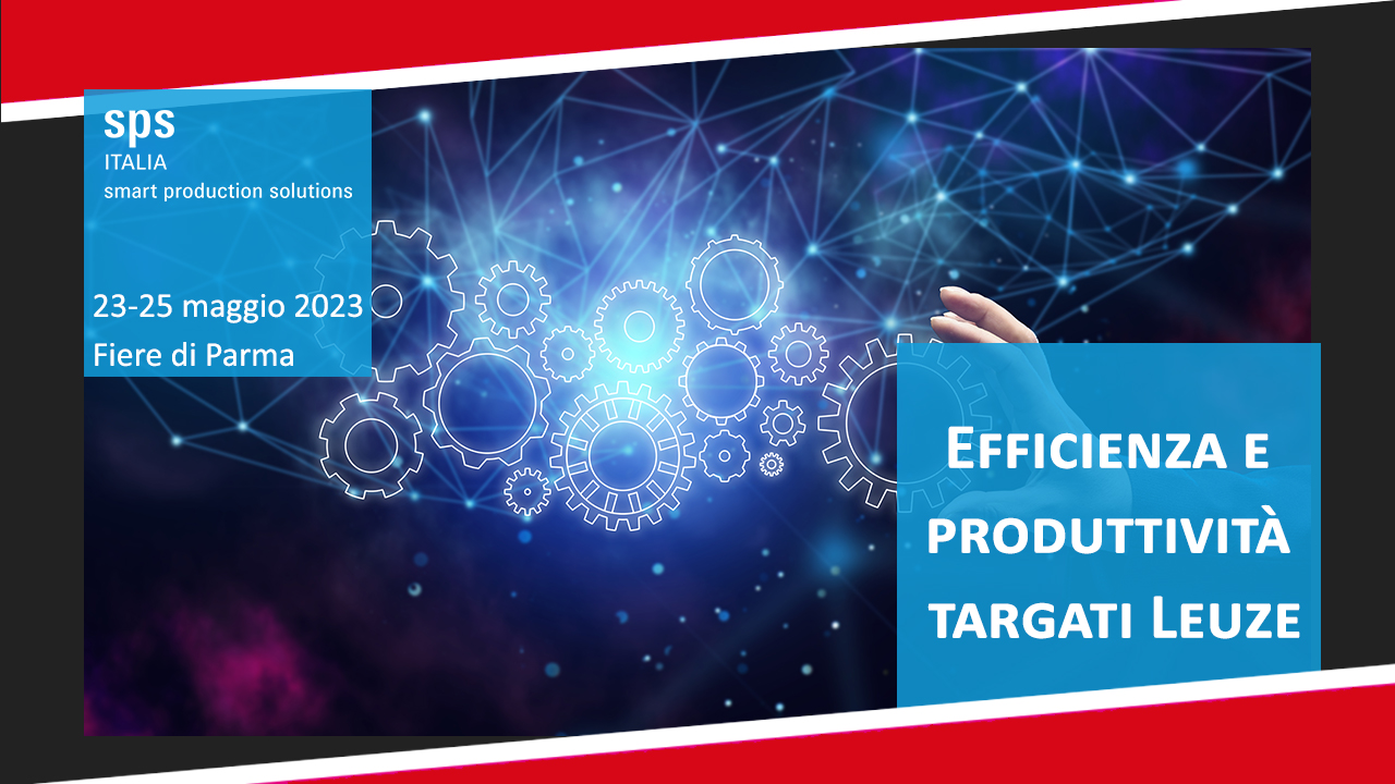 Efficienza e produttività targati Leuze - BitMATv