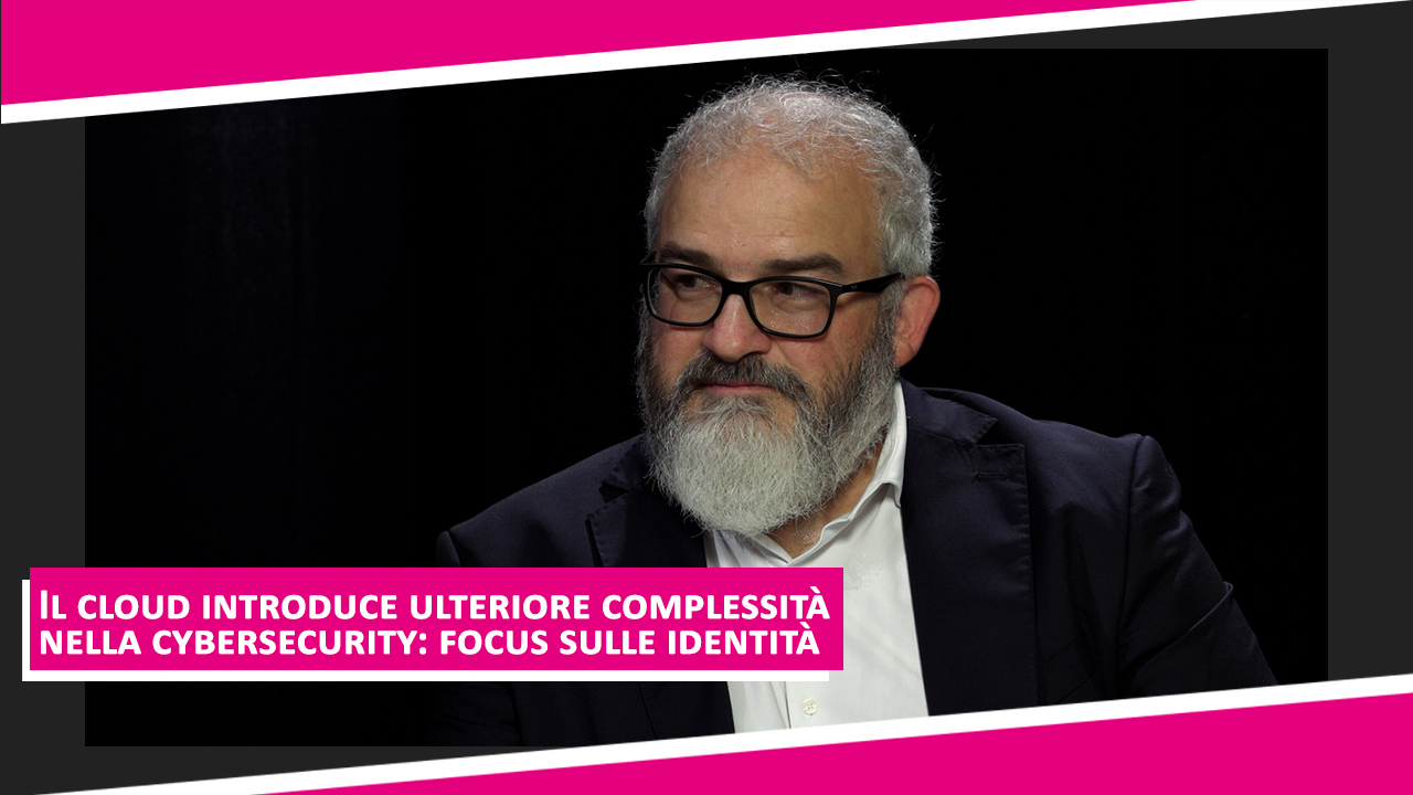 Il cloud introduce ulteriore complessità nella cybersecurity: focus ...