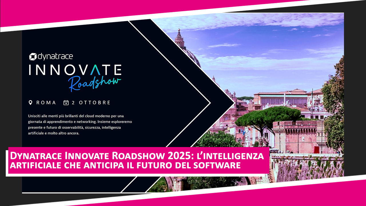 Dynatrace Innovate Roadshow 2025: l’intelligenza artificiale che ...